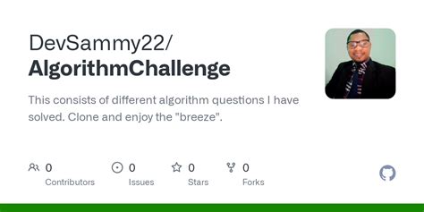 Github Devsammy22algorithmchallenge This Consists Of Different Algorithm Questions I Have