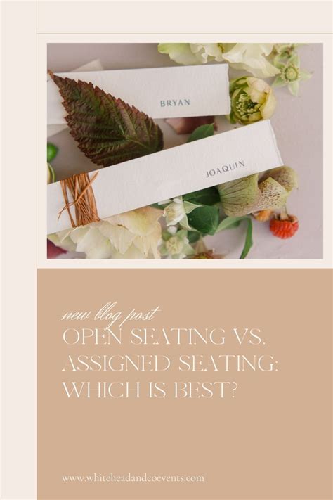 Why You Should Have Assigned Seating At Your Wedding Assigned Seating Seating Seating Plan