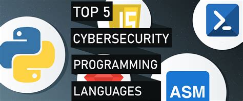 top 5 programming languages for cybersecurity in 2020 by andrew long
