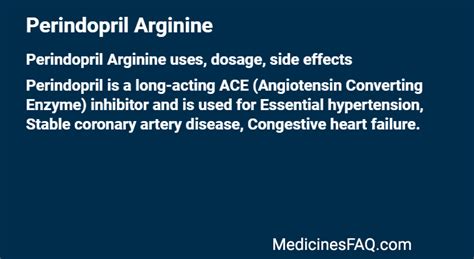 Perindopril Arginine Uses Dosage Side Effects Food Interaction And Faq