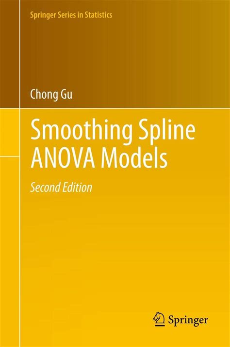 Smoothing Spline Anova Models Springer Series In Statistics 297 9781461453680