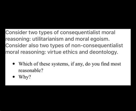 Solved Consider Two Types Of Consequentialist Moral