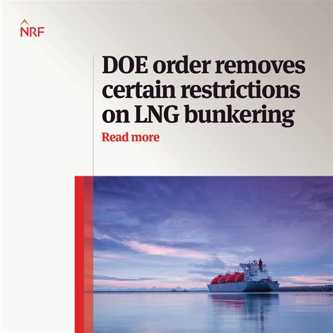 Doe Order Removes Certain Restrictions On Lng Bunkering Korea Global Law Firm Norton Rose