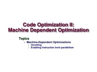 PPT Machine Independent Optimization PowerPoint Presentation Free