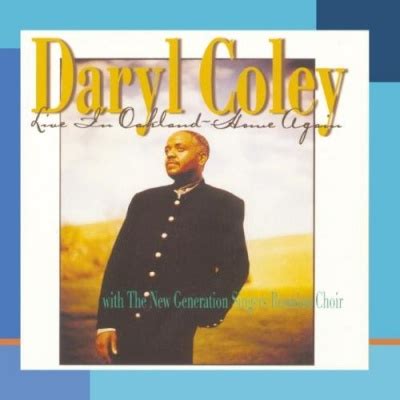 Daryl Coley Songs Albums Reviews Bio And More Allmusic