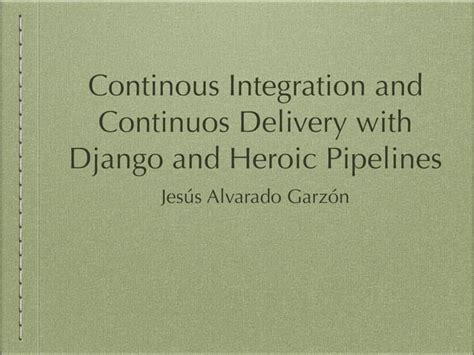 Django Heroku Pipelines Ppt