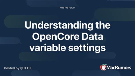 Understanding The Opencore Data Variable Settings Macrumors Forums