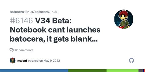 V34 Beta Notebook Cant Launches Batocera It Gets Blank Screen After