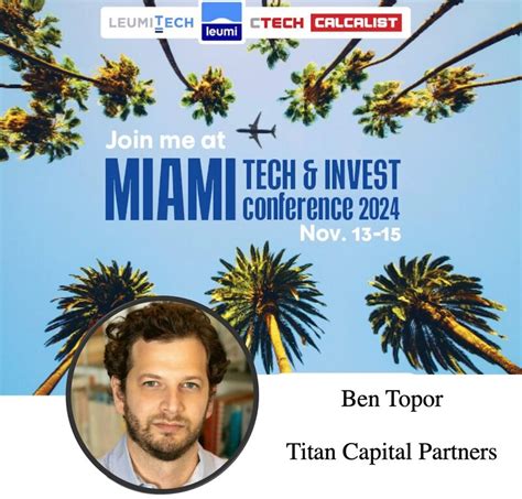Calcalist2024 Calcalistmiami Venturecapital Ben Topor