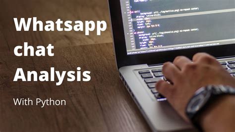 Whatsapp Group Chat Analysis With Python Youtube