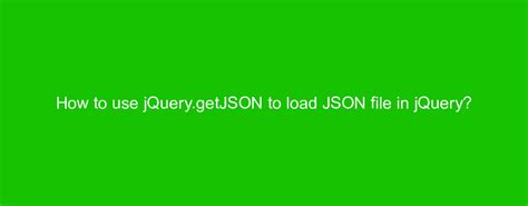Retrieving Data From Json File Using Jquery And Ajax