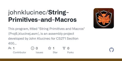 Github Johnklucinecstring Primitives And Macros This Program