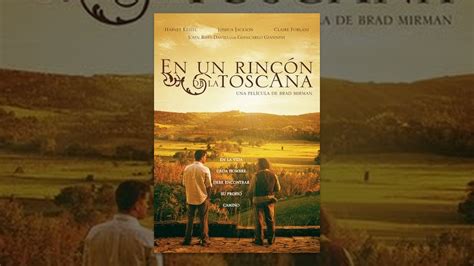 En Un Rincon De La Toscana Ve Youtube