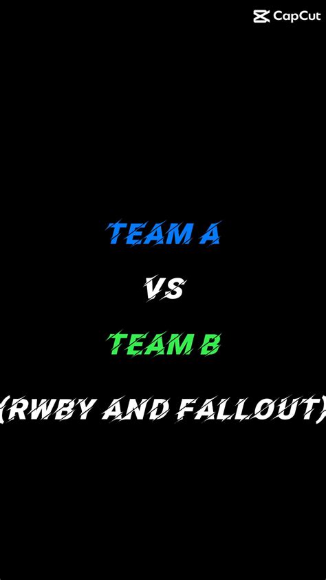 Fallout Vs Rwby My Money Is On Team B Fallout R Fallout