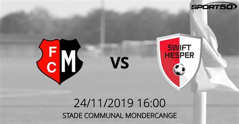 Fc Swift Hesper Fc Mondercange Vs Swift Hesperange Swifthesper Swifthesper Lu