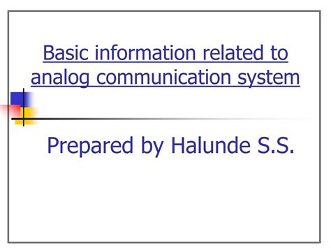 Basics Of Analog Communication System Ppt
