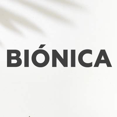 Bionica