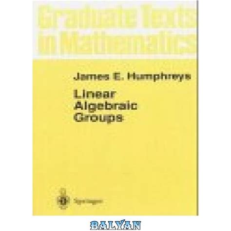 خرید و قیمت دانلود کتاب Linear Algebraic Groups ترب