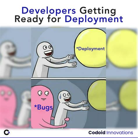 Developers Getting Ready For Deployment But Bugs Be Like Codoid