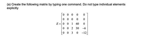Solved I Need Math Lab Code For The Following Questions I