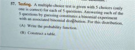 Solved 57 Testing A Multiple Choice Test Is Given With 5 Choices