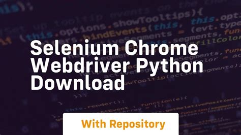 Selenium Chrome Webdriver Python Download Youtube