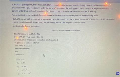 Solved In The Mass Package In The Dataset Called Forbes