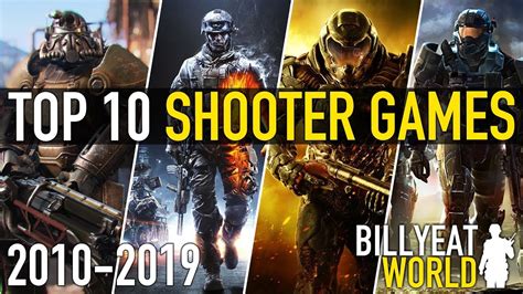 Top 10 Best First Person Shooter Games Of The Decade 2010 2019