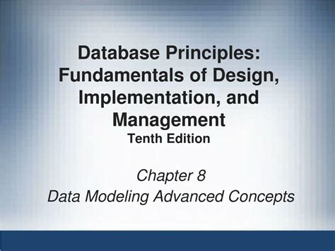 Ppt Database Principles Fundamentals Of Design Implementation And Management Tenth Edition