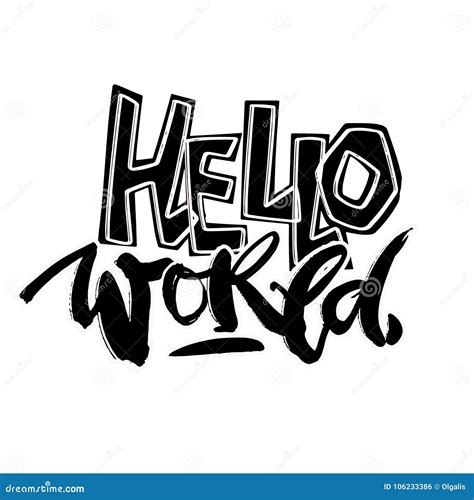 Hello World Hand Craft Expressive Ink Motivator Pattern Stock Illustration Illustration Of