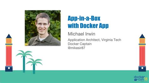 Dceu 18 App In A Box With Docker Application Packages Ppt