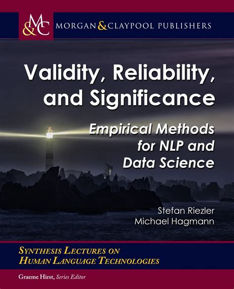 Validity Reliability And Significance Empirical Methods For Nlp And