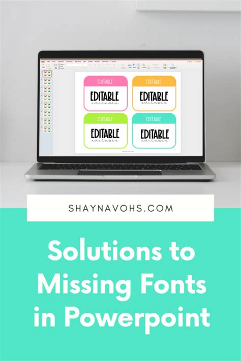 Solutions To Missing Fonts In Powerpoint Shayna Vohs