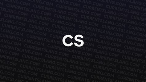 CS Current Slang