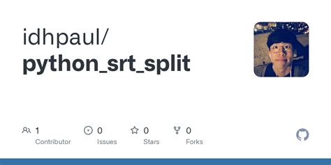 GitHub Idhpaul Python Srt Split