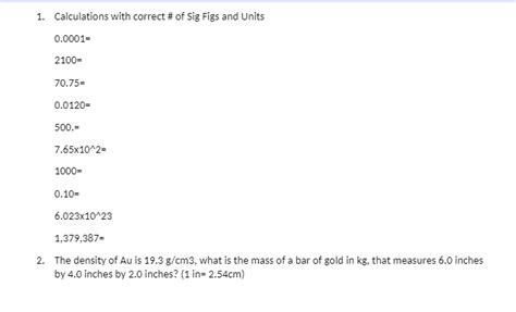 Solved Calculations With Correct Of Sig Figs And Units Chegg Com
