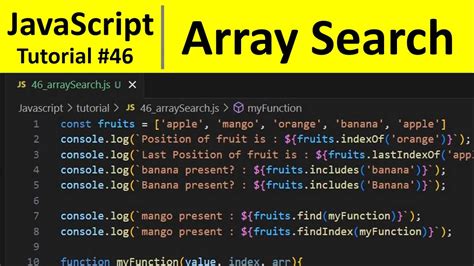 Javascript Tutorial 46 Array Search Methods In Javascript