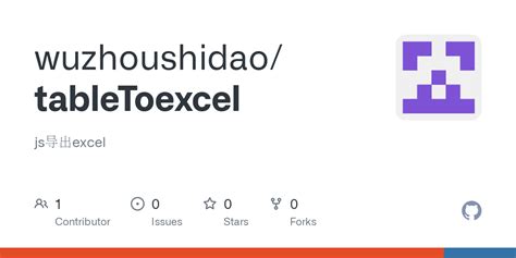 Github Wuzhoushidao Tabletoexcel Js Excel