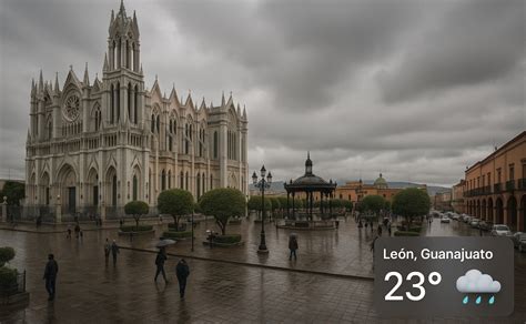 Pronóstico Del Clima En León Guanajuato Hoy 24 De Noviembre De 2025