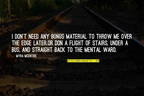 Throw Under The Bus Quotes Top 23 Famous Quotes About Throw Under The Bus