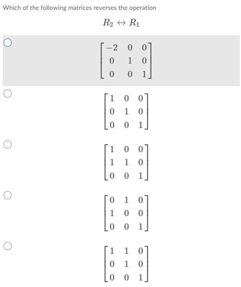 solved match each of the following elementary row operations