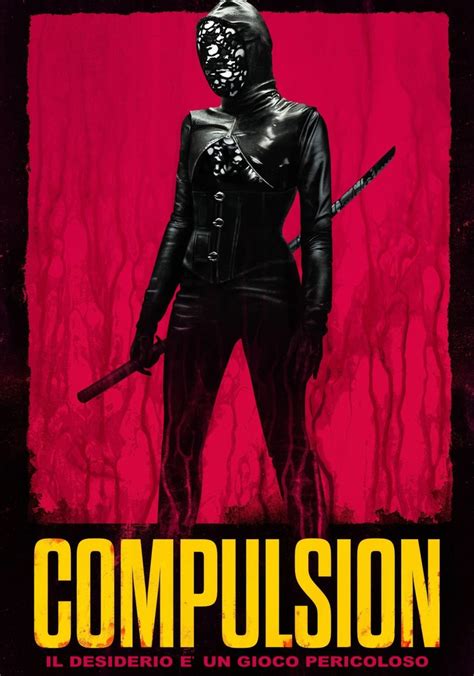 Compulsion Film Dove Guardare Streaming Online