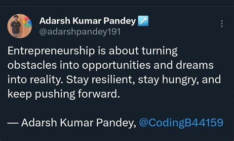 Adarsh Kumar Pandey ↗️ On Linkedin Entrepreneurlife Resilience