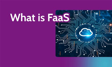 What Is Faas In Cloud Computing Function As A Service Guide