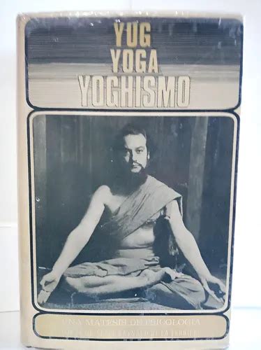 Yug Yoga Yoghismo Dr Serge Raynaud De La Ferriere P Dura Mercadolibre