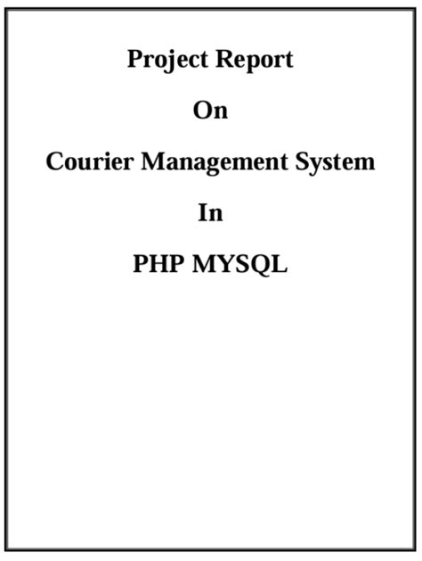 Courier Management System In Php Mysql Project Report Projectworlds Store