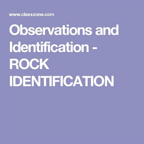 Rock Identification Observations And Identification