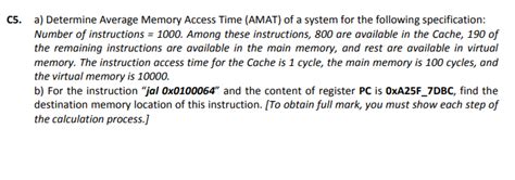 solved cs a determine average memory access time amat of