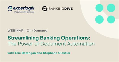 How Experlogix Document Automation Can Streamline Banking Experlogix