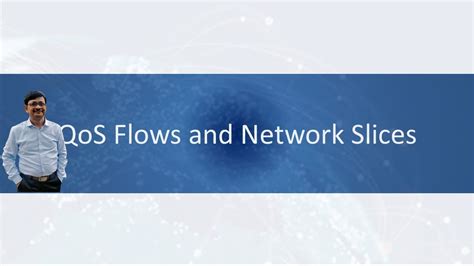 Qos Flow And Network Slice 912 Youtube